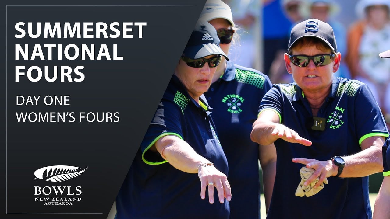 2024 | Summerset National Fours | Women's Qualifying - LawnBowls.com